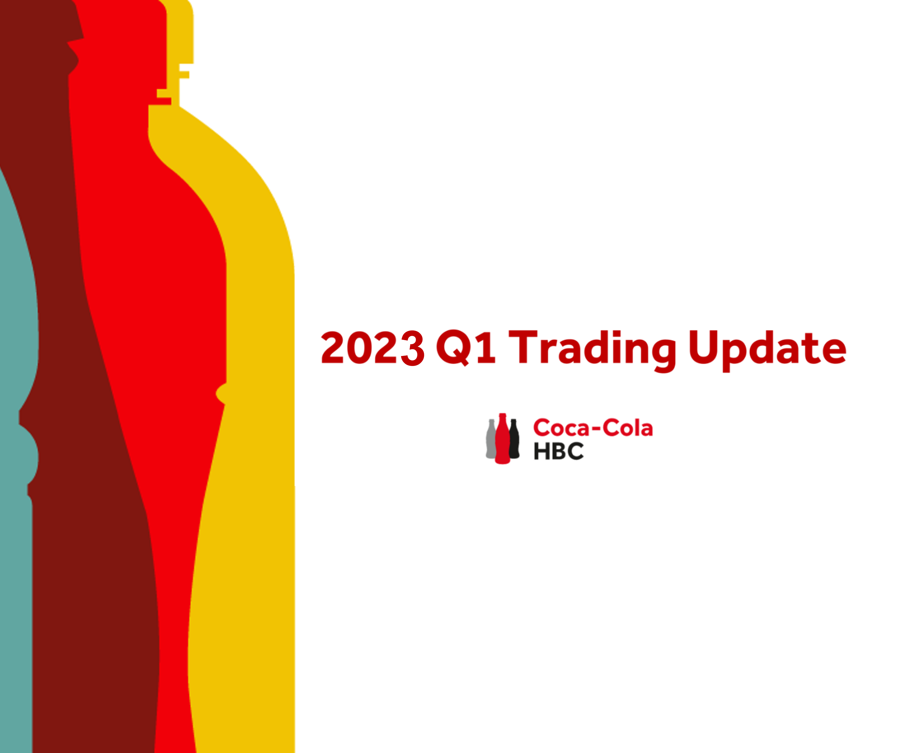 First Quarter 2023 Trading Update | Coca-Cola HBC